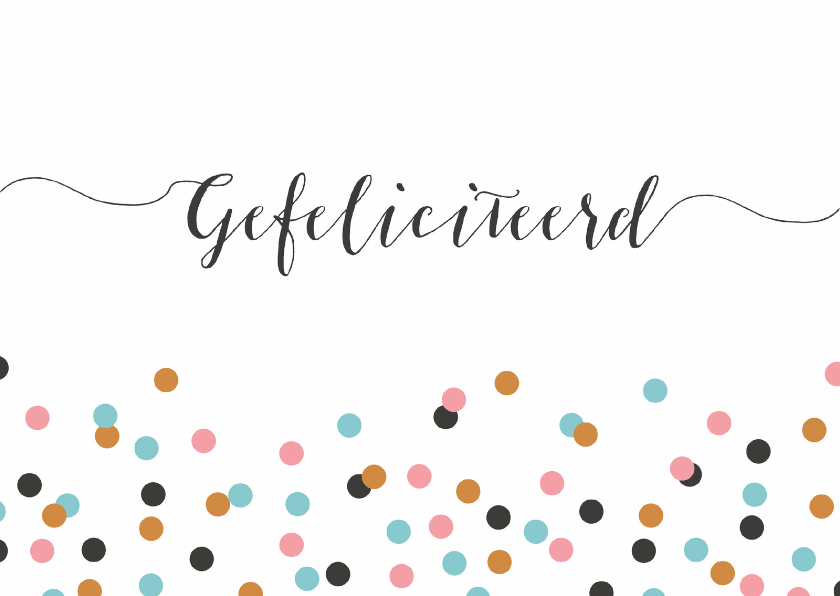 Gefeliciteerd confetti - Verjaardagskaarten - Kaartje2go